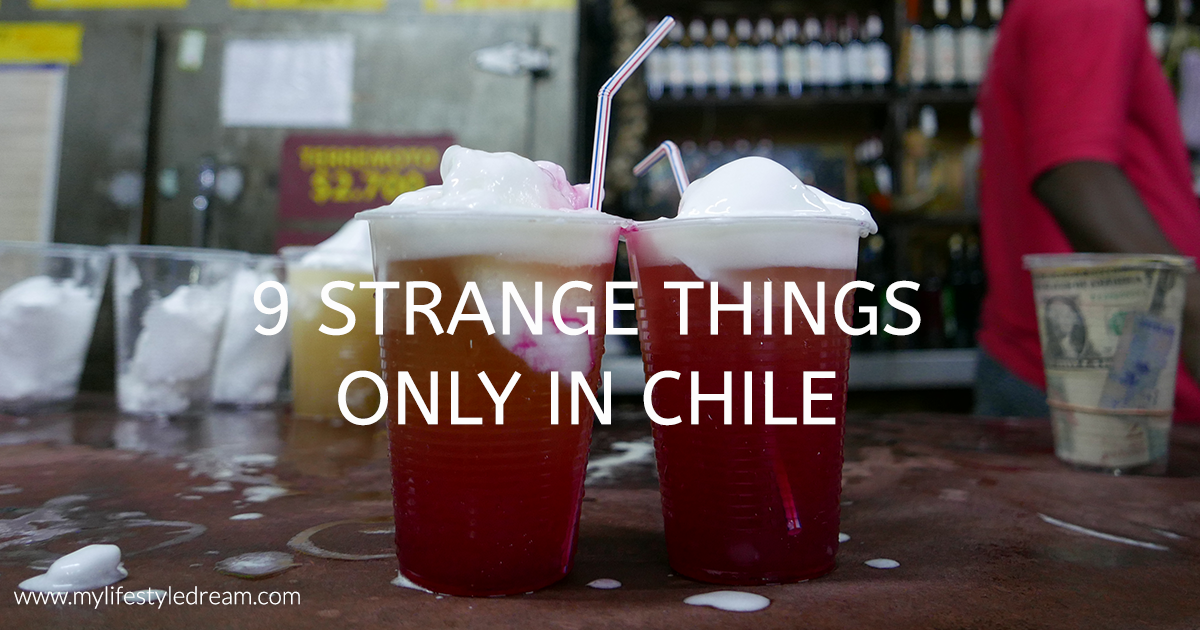 9 Strange Things Found Only in Chile : Chilean Culture